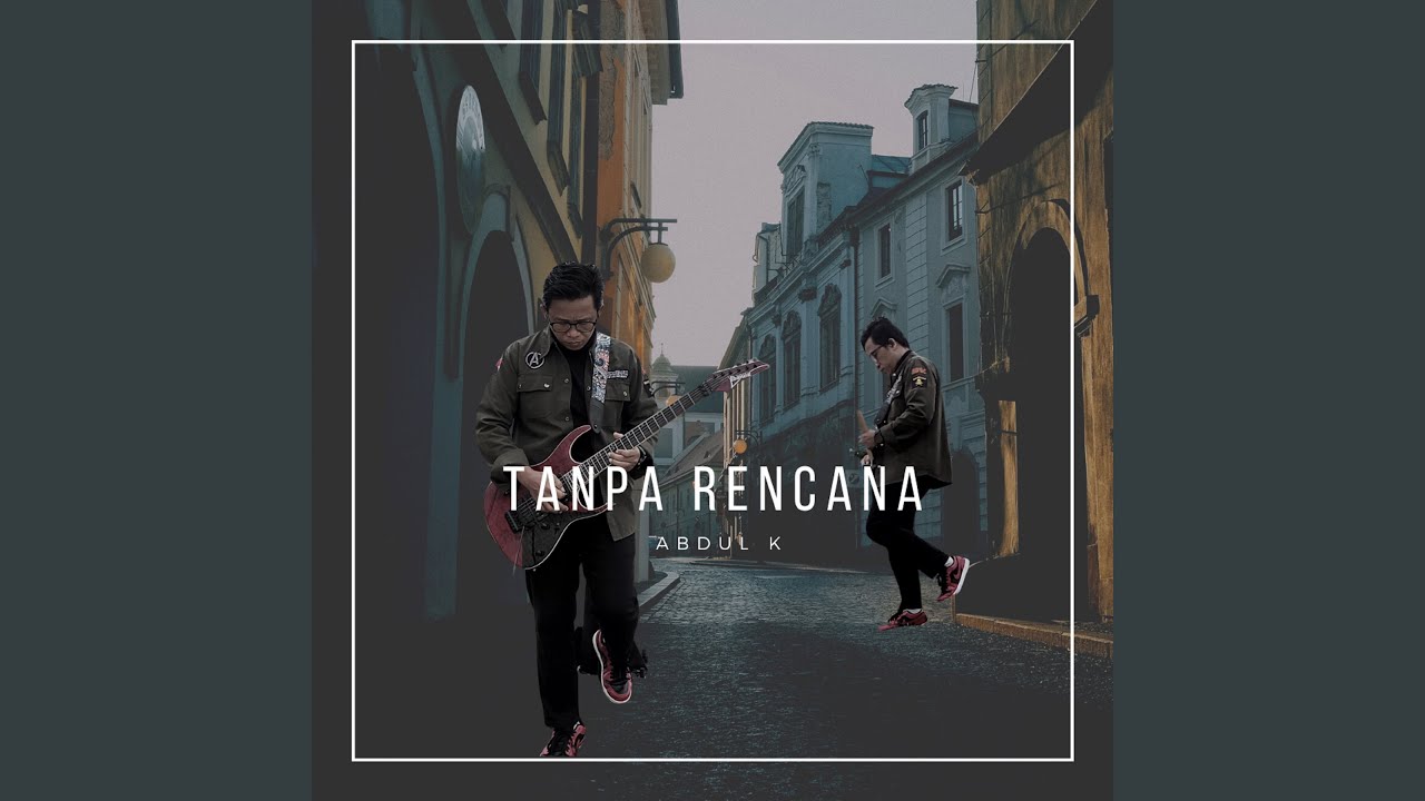 Tanpa Rencana - YouTube