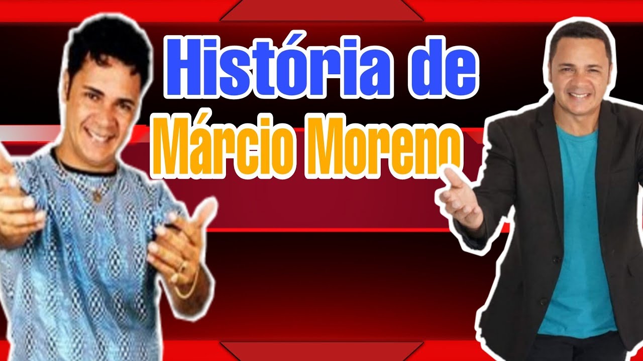 Verdades sobre Márcio moreno que você Não conhecia ! - YouTube