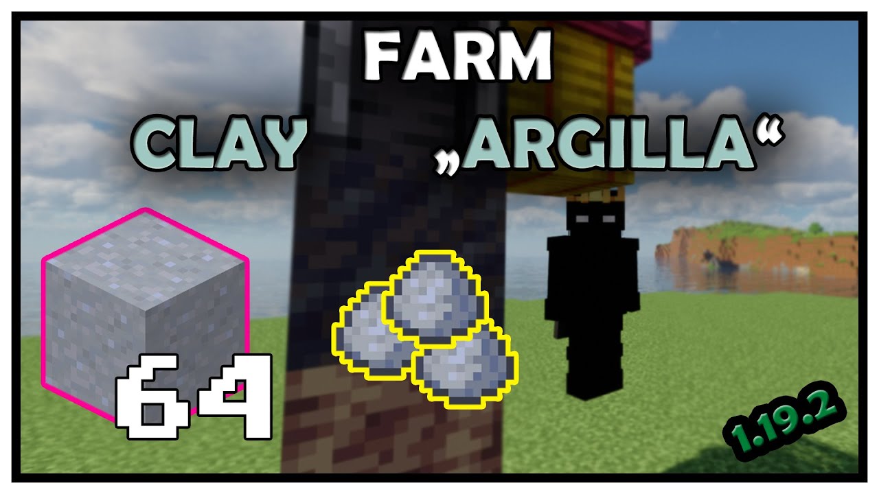 Come fare una Farm di CLAY "ARGILLA" con segnale di stato | MINECRAFT 1 ...