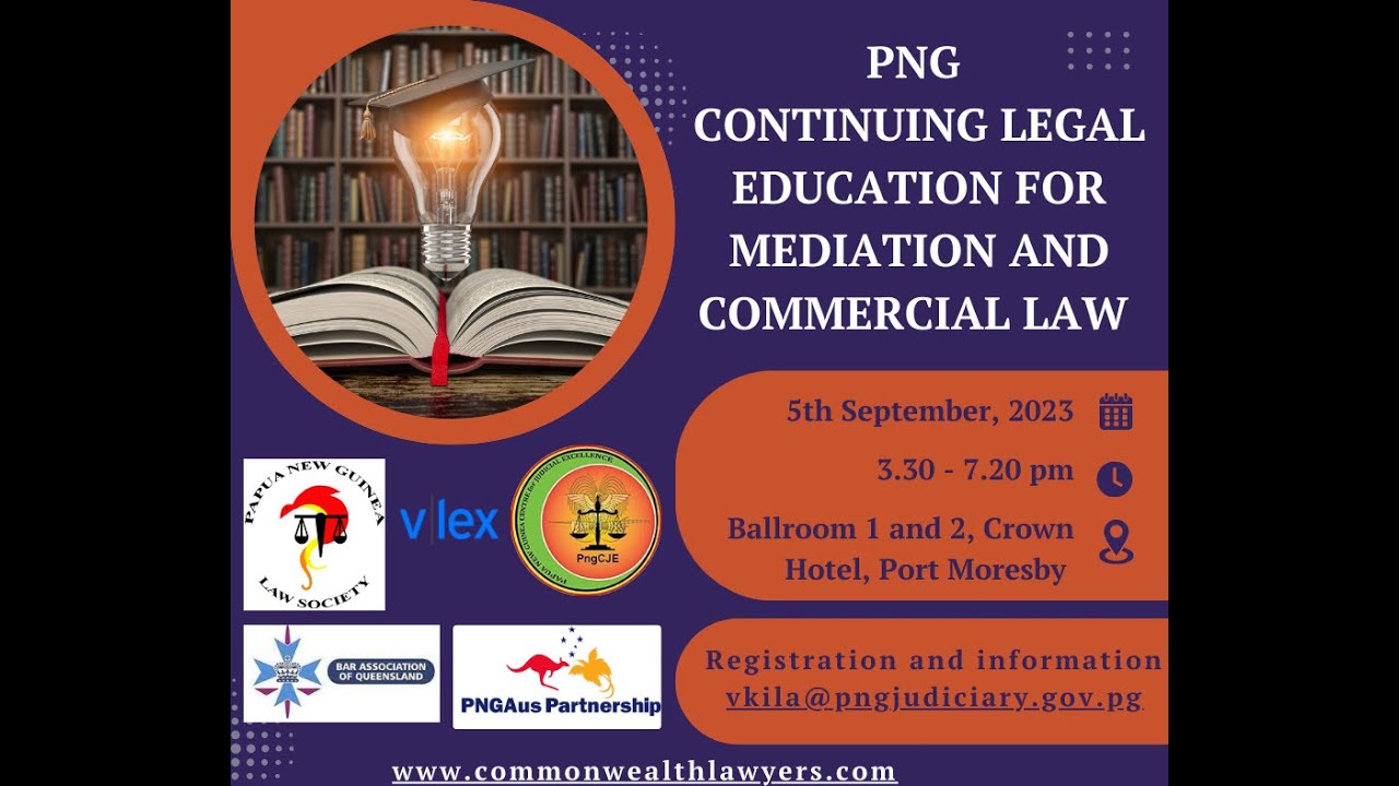 PNG Continuing Legal Education for Mediation and Commercial Law : 5th ...