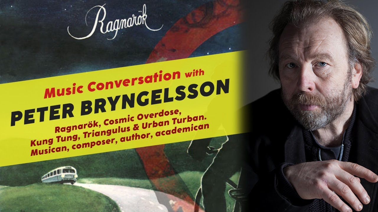 A Music Conversation || Peter Bryngelsson || Prog legend in Ragnarök ...