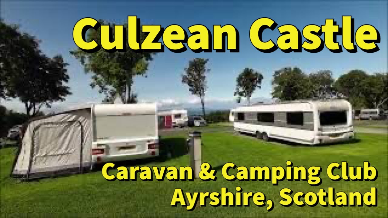 Campsite review | Culzean Castle Caravan & Camping Club campsite ...