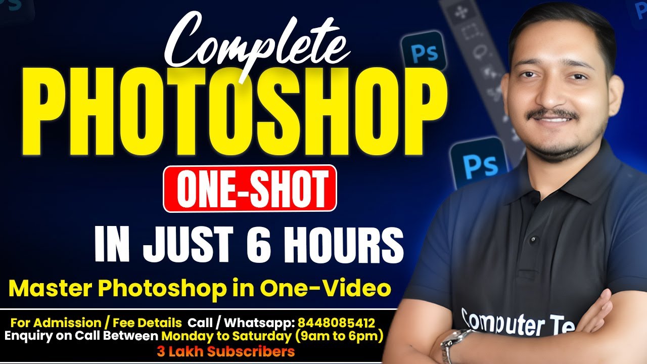 Full Course Photoshop in One Shot | Photoshop Tutorial in Just 6 Hour ...