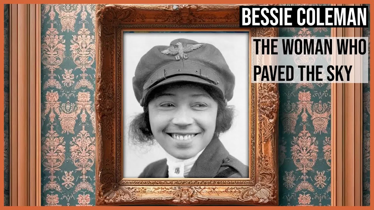 Bessie Coleman: The Woman Who Paved the Sky - YouTube