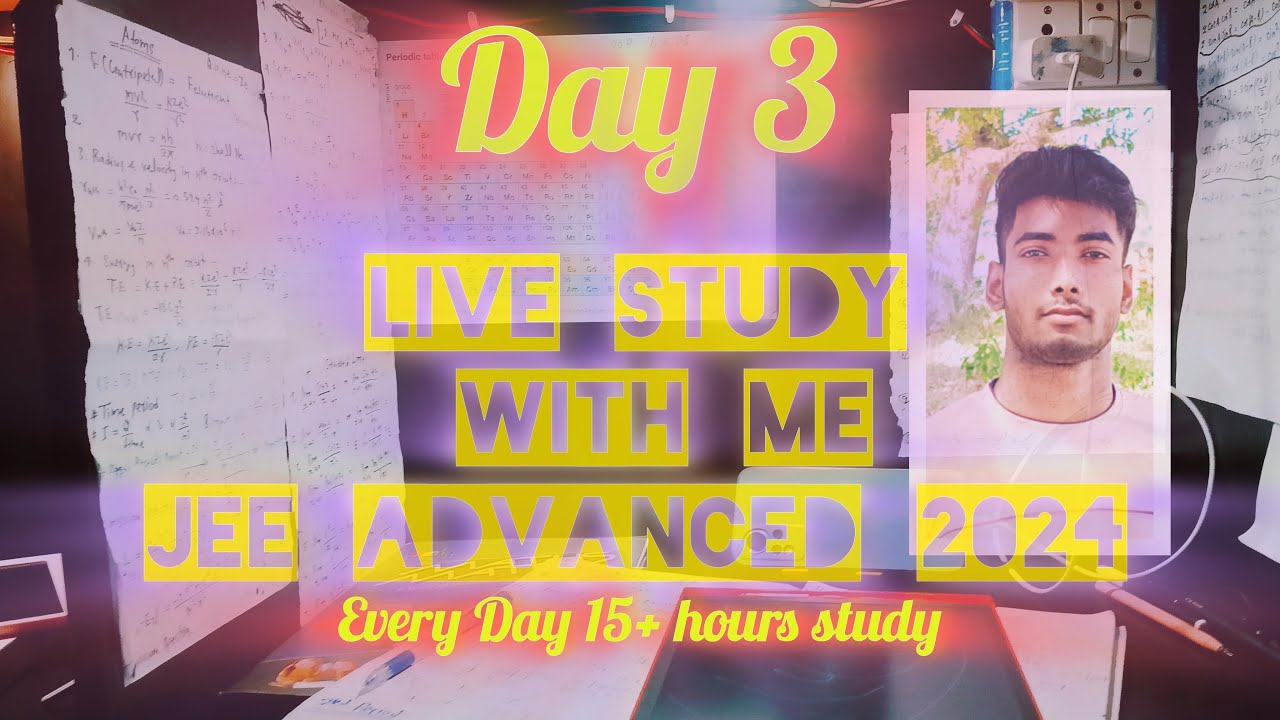 Studying live for Jee Advanced 2024 #iit #jee #live #pw #physicswallah ...