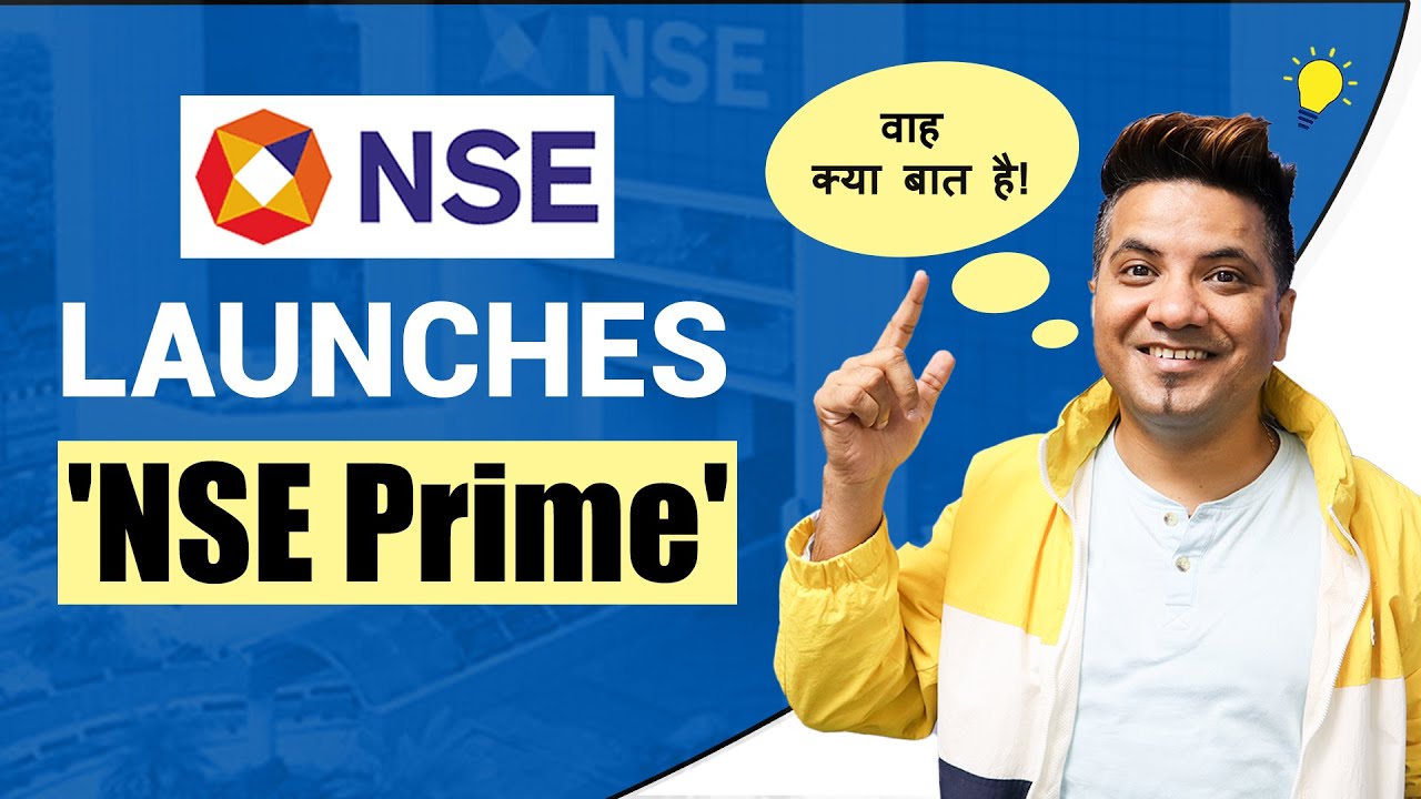 NSE Launches NSE Prime | Framework for Higher Corporate Governance ...