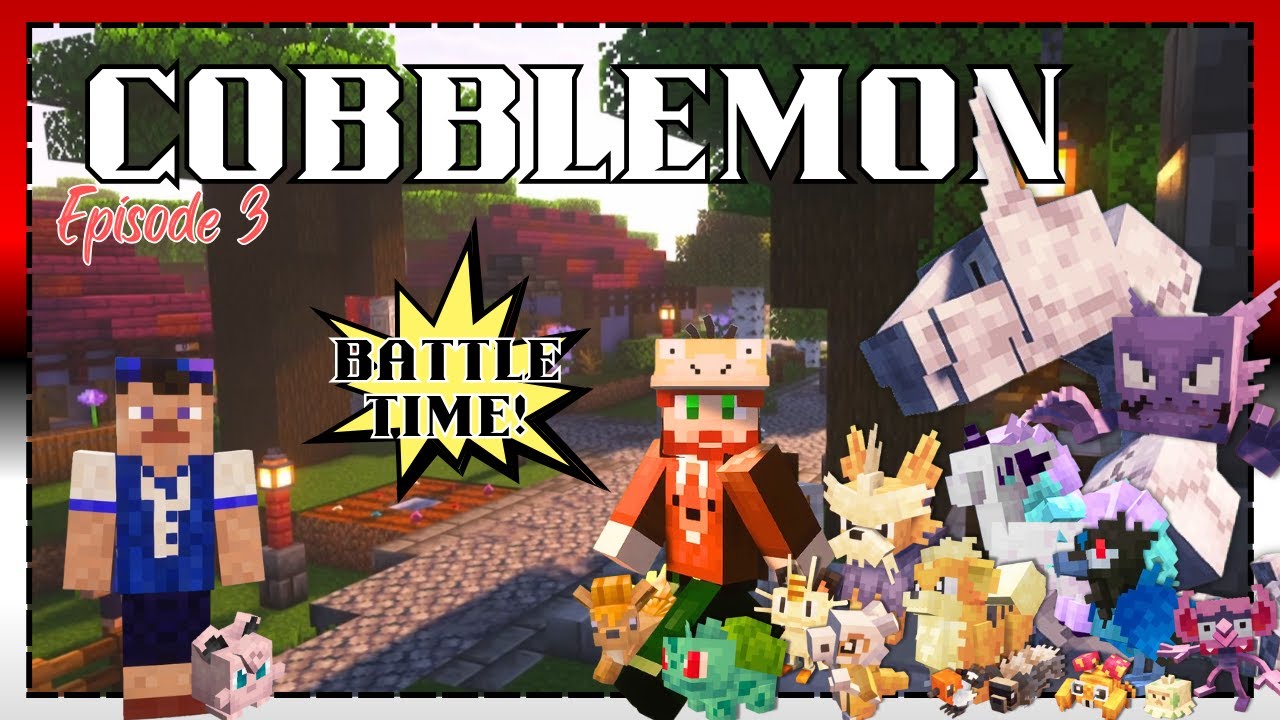 We can finally battle!!! - Cobblemon | Episode 3 - YouTube