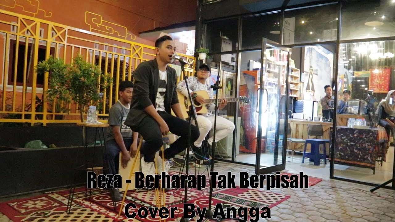 Reza - Berharap Tak Berpisah || Angga Ardiansyah Cover || - YouTube