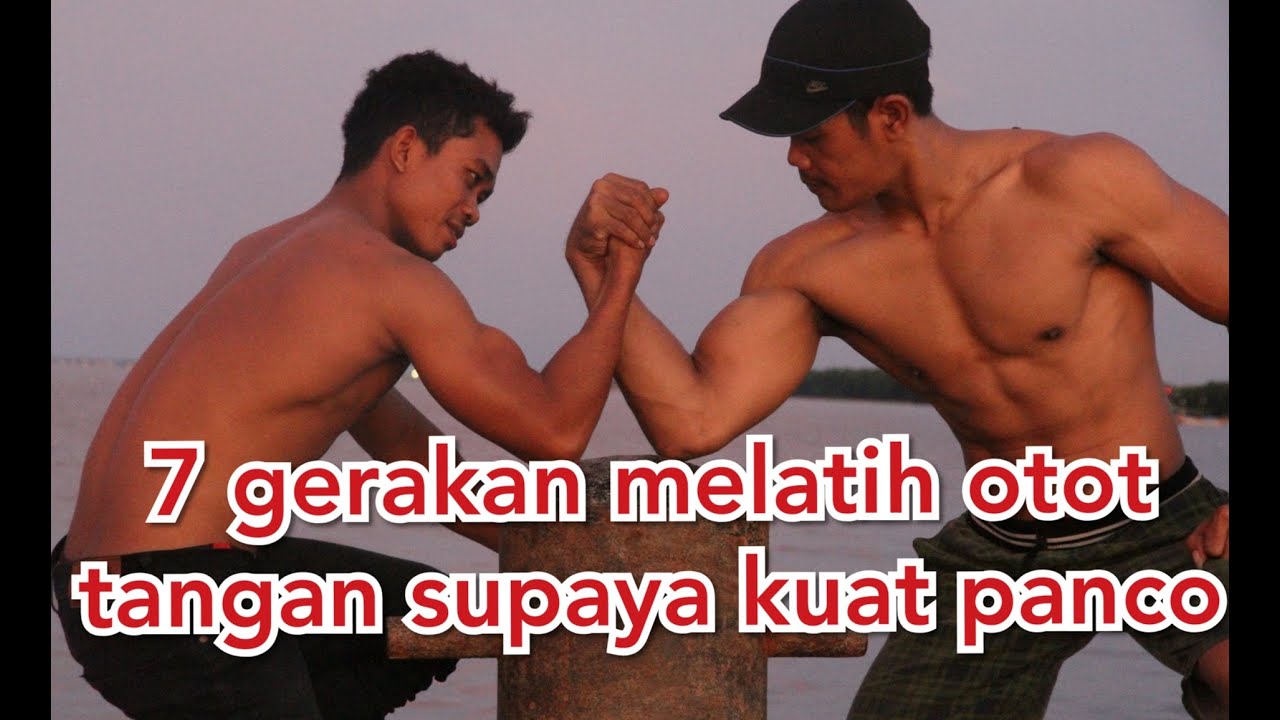 7 gerakan melatih otot tangan supaya kuat panco.di tempat GYM - YouTube