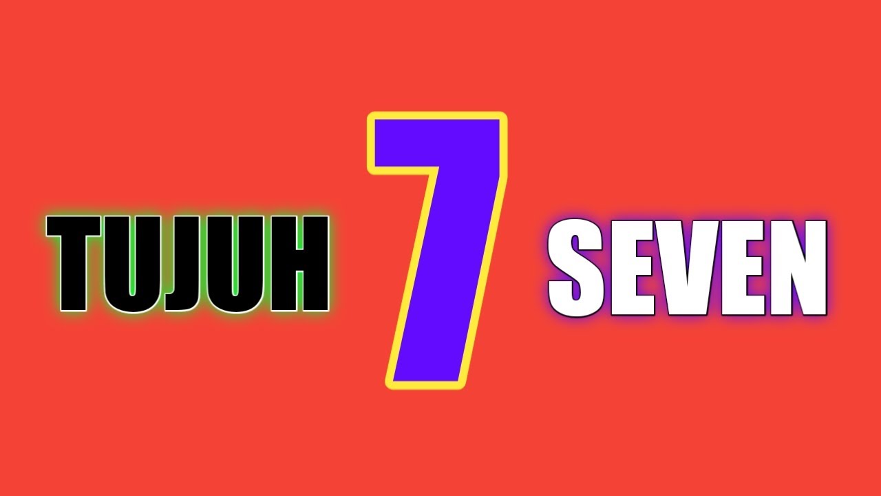 Angka Tujuh Seven Simple Education - YouTube