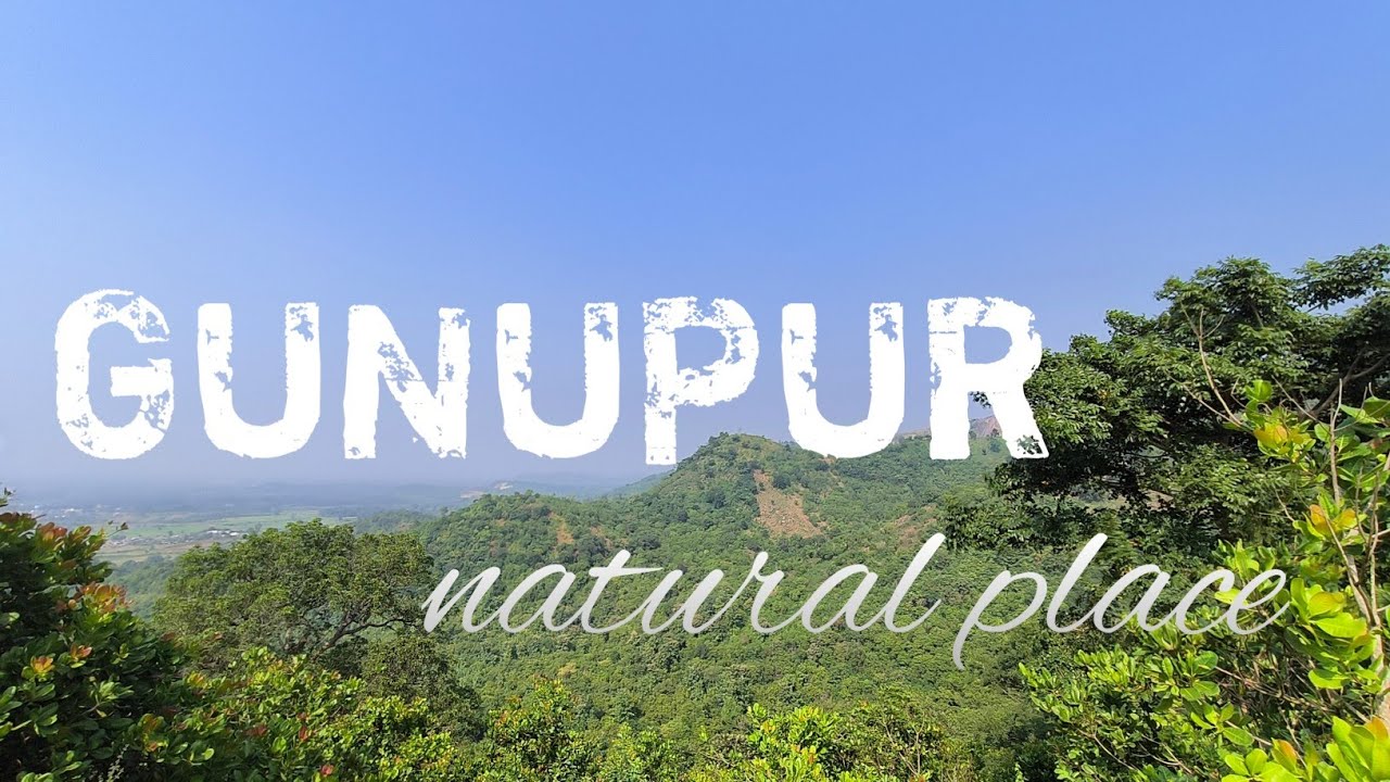 New place visited In Gunupur|| Must watch the sence😄 - YouTube