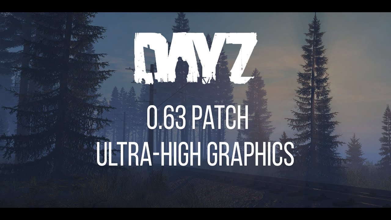 DayZ Standalone 0.63, Ultra-High graphics +SweetFX - YouTube