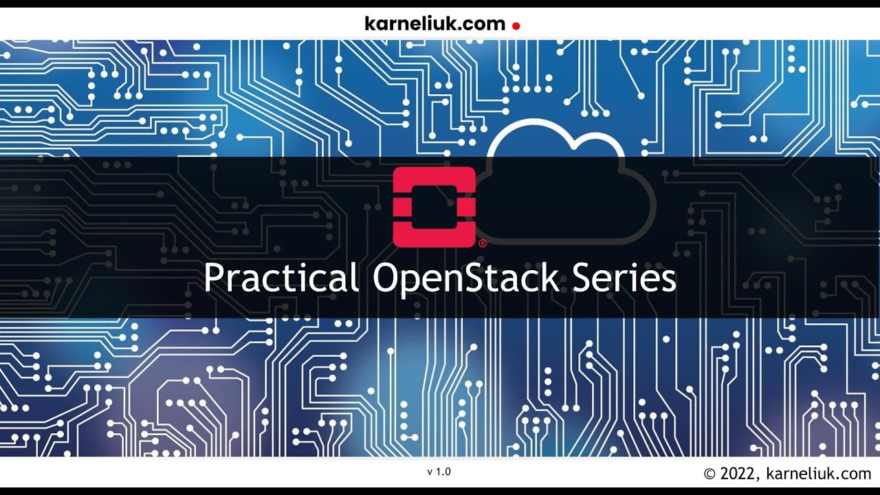 #000. Introduction to Pratical OpenStack Series - YouTube