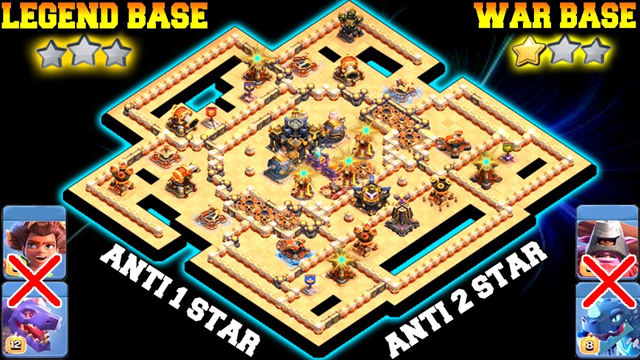ANTI 1 STAR TH17 LEGEND BASE & WAR BASE LINK| TH17 NEW WAR BASE LINK - CLASH OF CLANS TH17 BASE ...