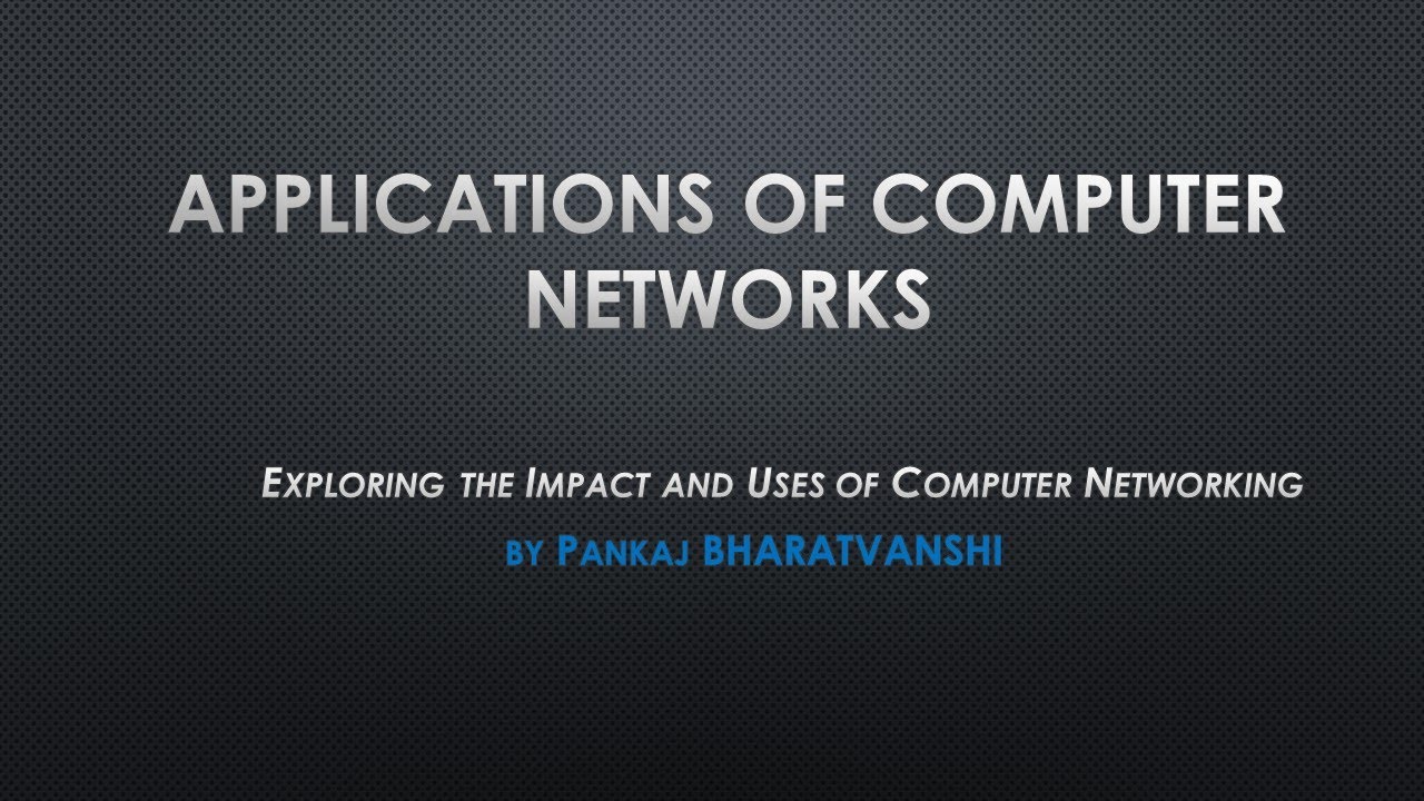 Applications of Computer Networks - YouTube