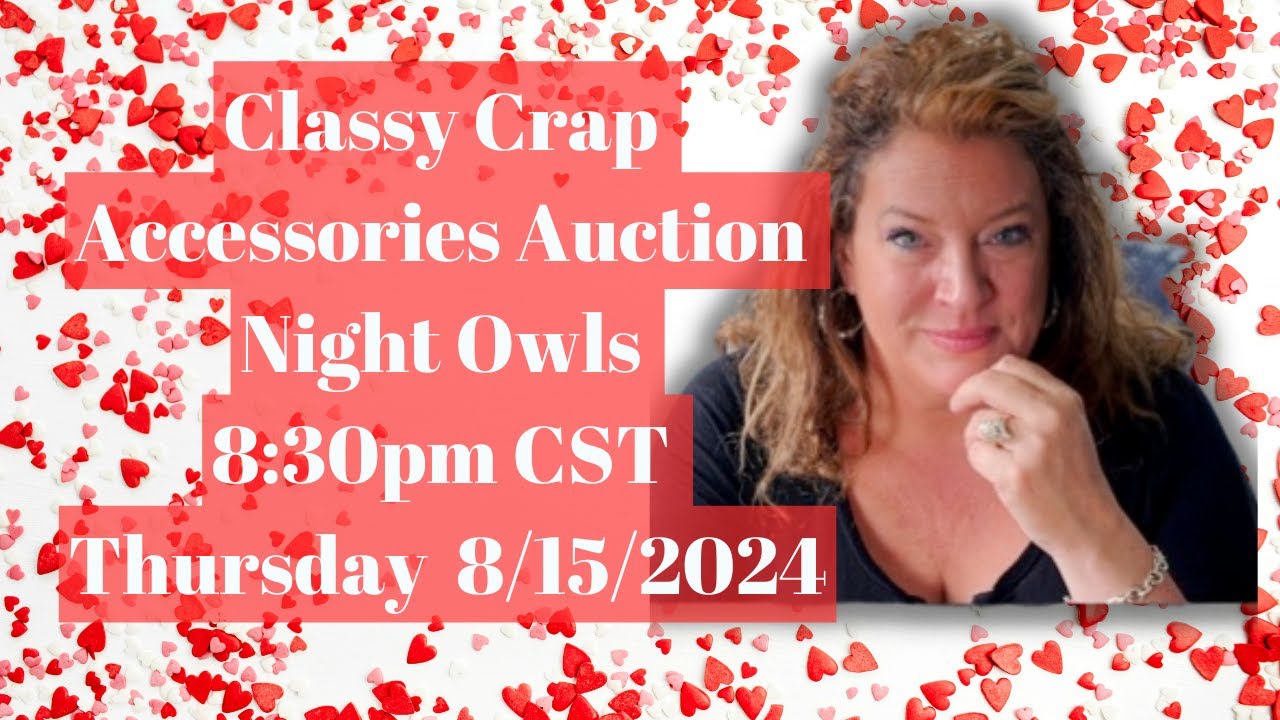 CLASSY CRAP ACCESSORIES SALE- NIGHT OWL AUCTION - YouTube