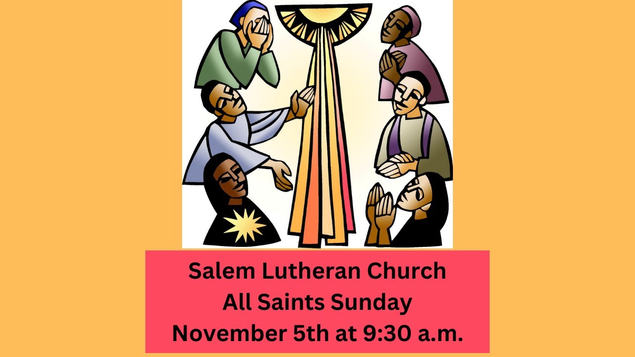 All Saints Day Worship Service November 5th - YouTube