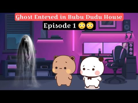 Ghost Entered In Bubu Dudu House Episode 1 😳😳 | #bubududu #peachgoma # ...