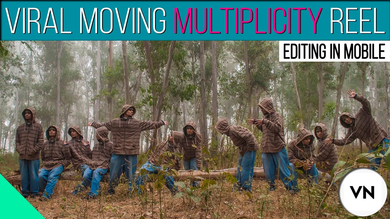 Viral Animated Multiplicity Selfie Instagram Reel Tutorial हिंदी - Shot on Mobile - VN Video ...