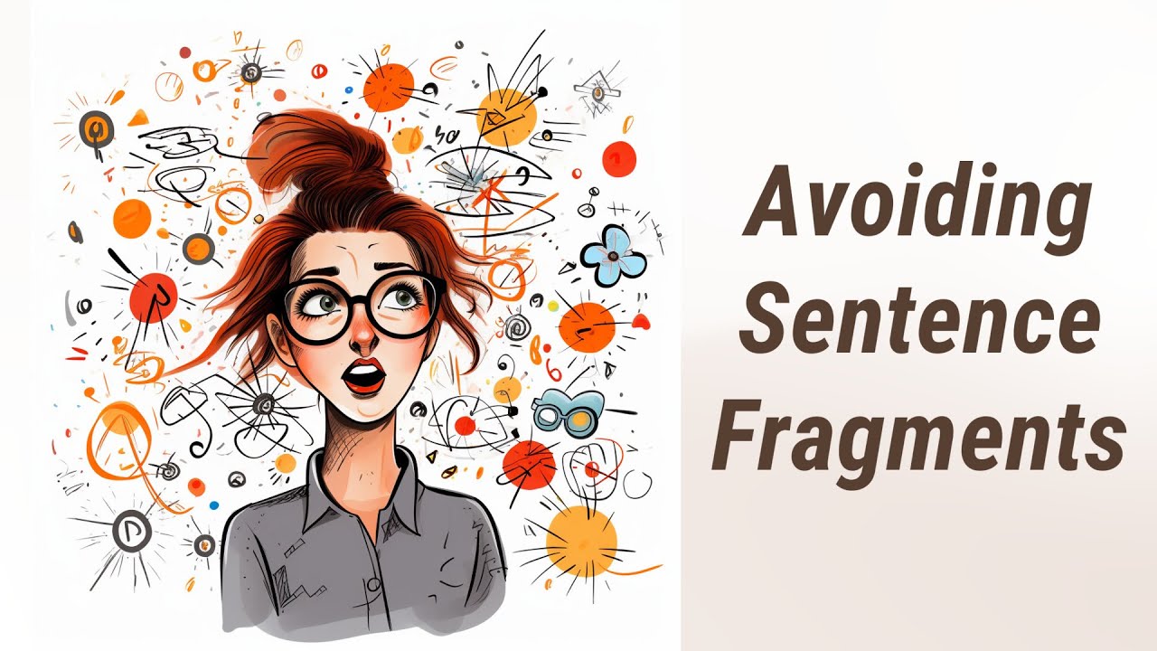 Conquering Conjunctions: Avoiding Sentence Fragments - YouTube
