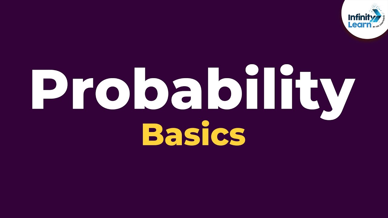 Probability Basics - Introduction | Don't Memorise - YouTube