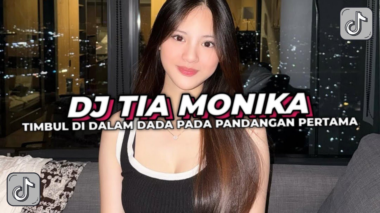 DJ TIMBUL DI DALAM DADA PADA PANDANGAN PERTAMA DARI ITULAH AKU TERLENA ...