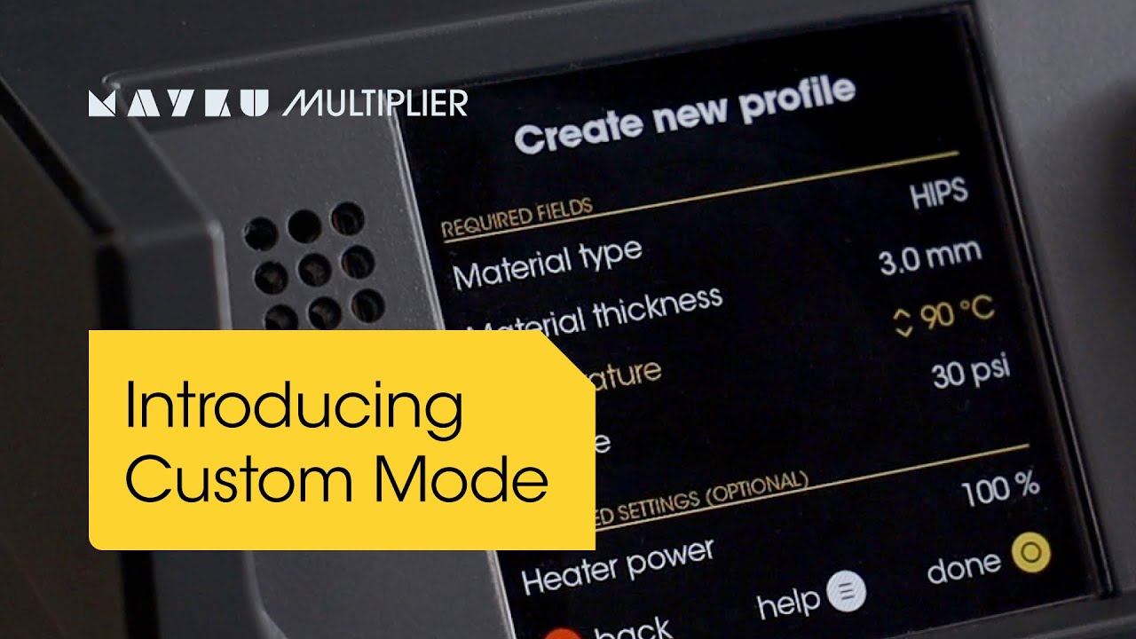 Introducing Custom Mode - Use custom materials on the Mayku Multiplier ...