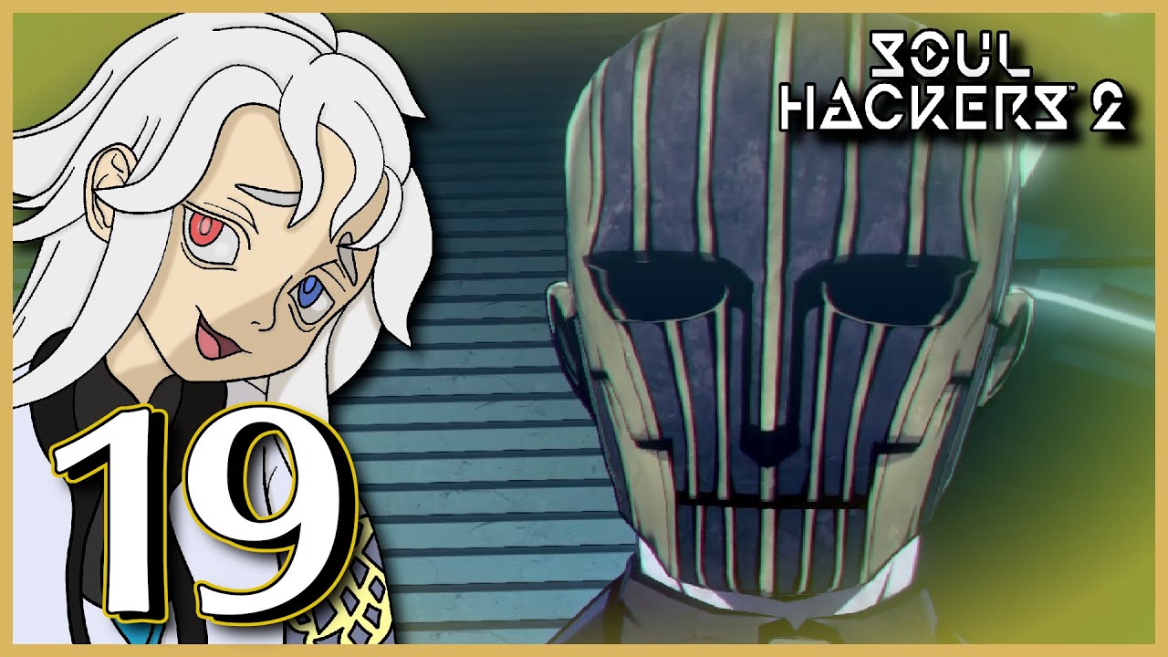 The Masked Monster || Soul Hackers 2 || (Episode 19) - YouTube
