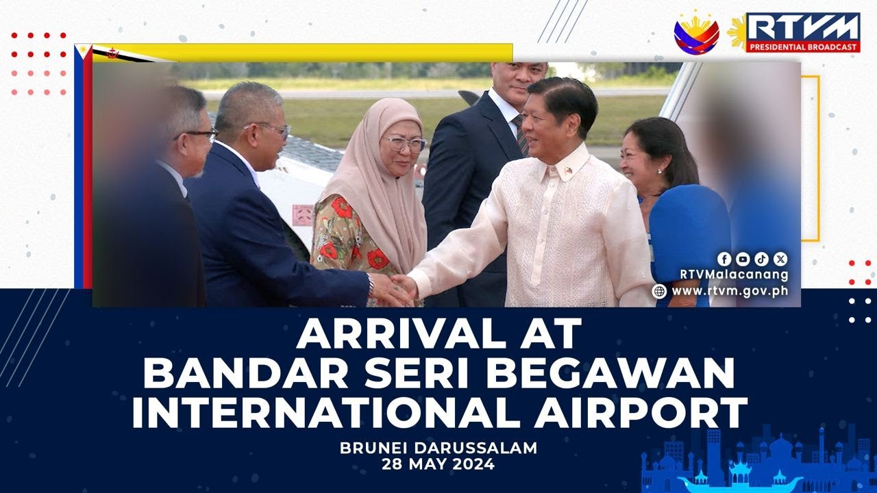 Arrival at Bandar Seri Begawan International Airport 5/28/2024 - YouTube