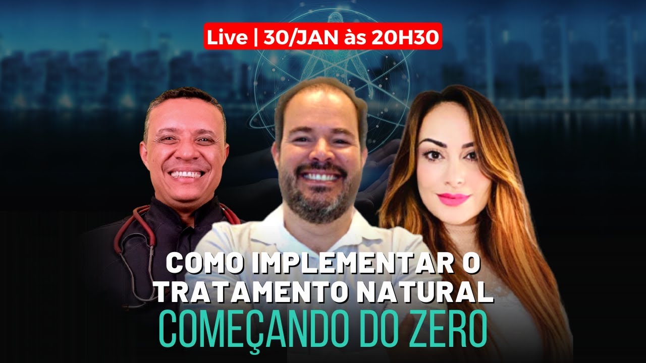 Como implementar o tratamento NATURAL, começando do ZERO (Dr. Edis e ...