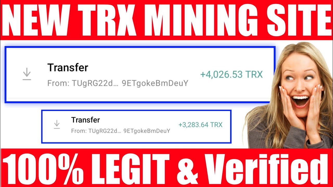 How To Earn Free Trx Tron Mining Trx Mining New Trx Mining Site