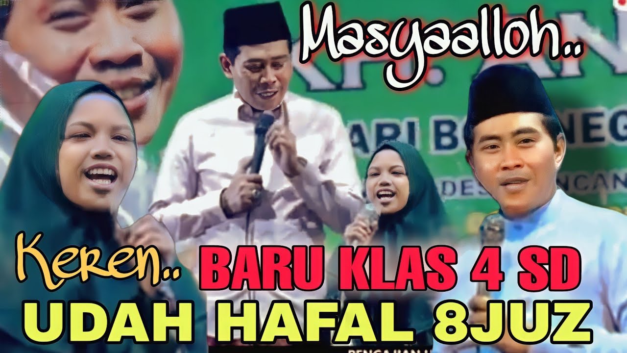 KH ANWAR ZAHID TERBARU🔴SERLEN BOCIL KLAS 4SD HAFAL 8 JUZ.SWARANYA BIKIN ...