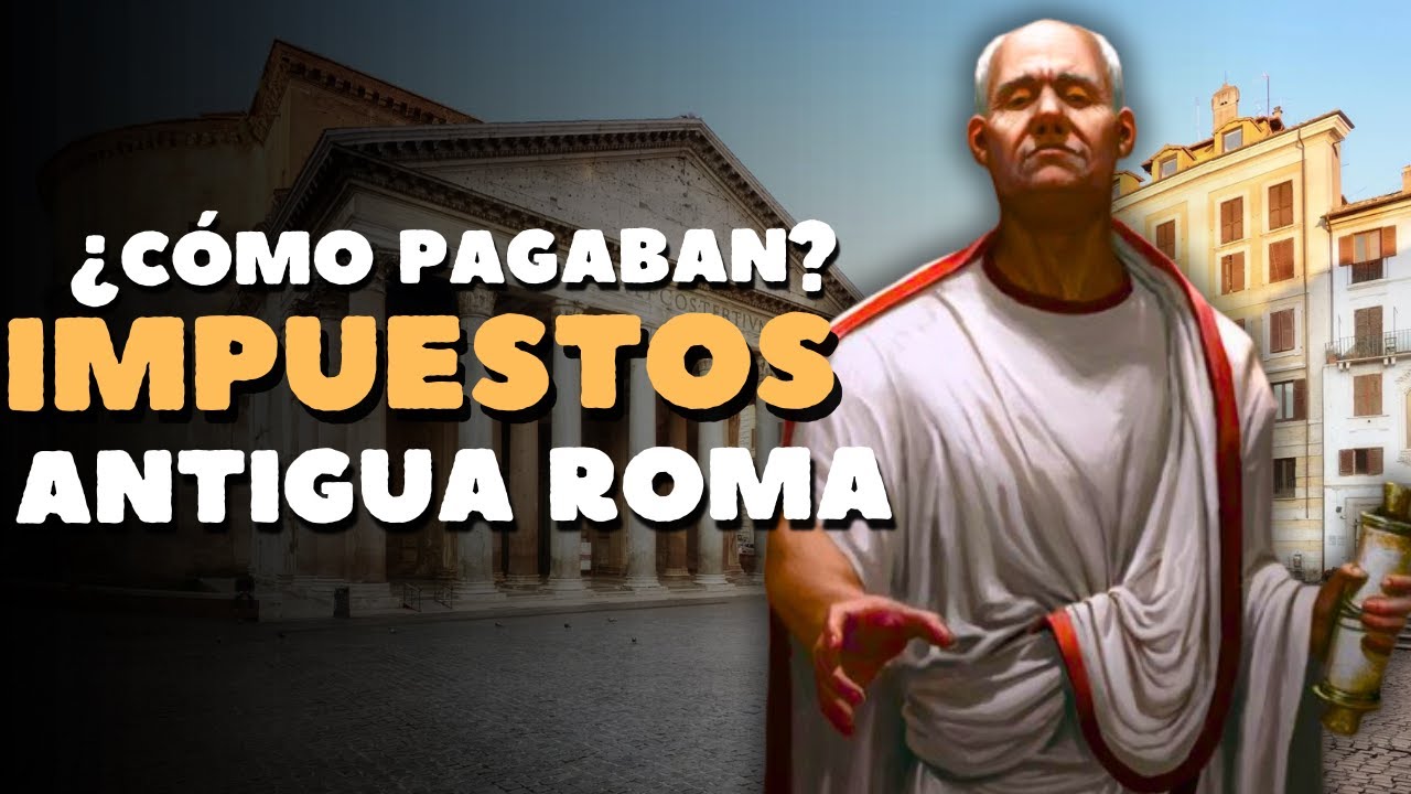 ¿Cómo los Romanos se Hacían Ricos con tus Impuestos? | El Sucio Secreto ...