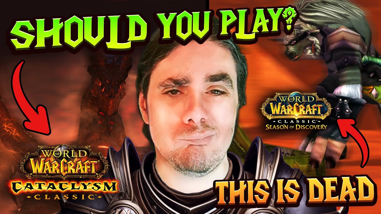 SoD Classic IS DEAD...But, Should You Play WoW Cataclysm Classic - YouTube