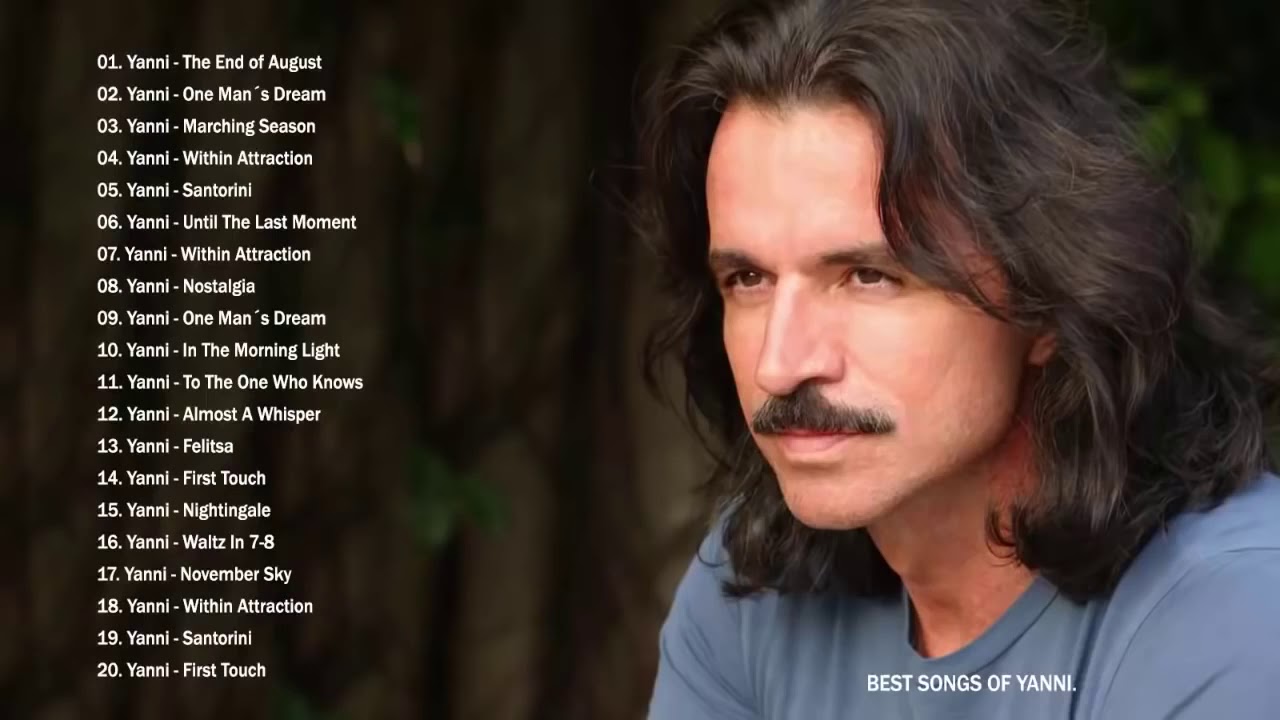 The Best Of YANNI |YANNI Greatest Hits Full Album 2021 | Yanni Piano ...