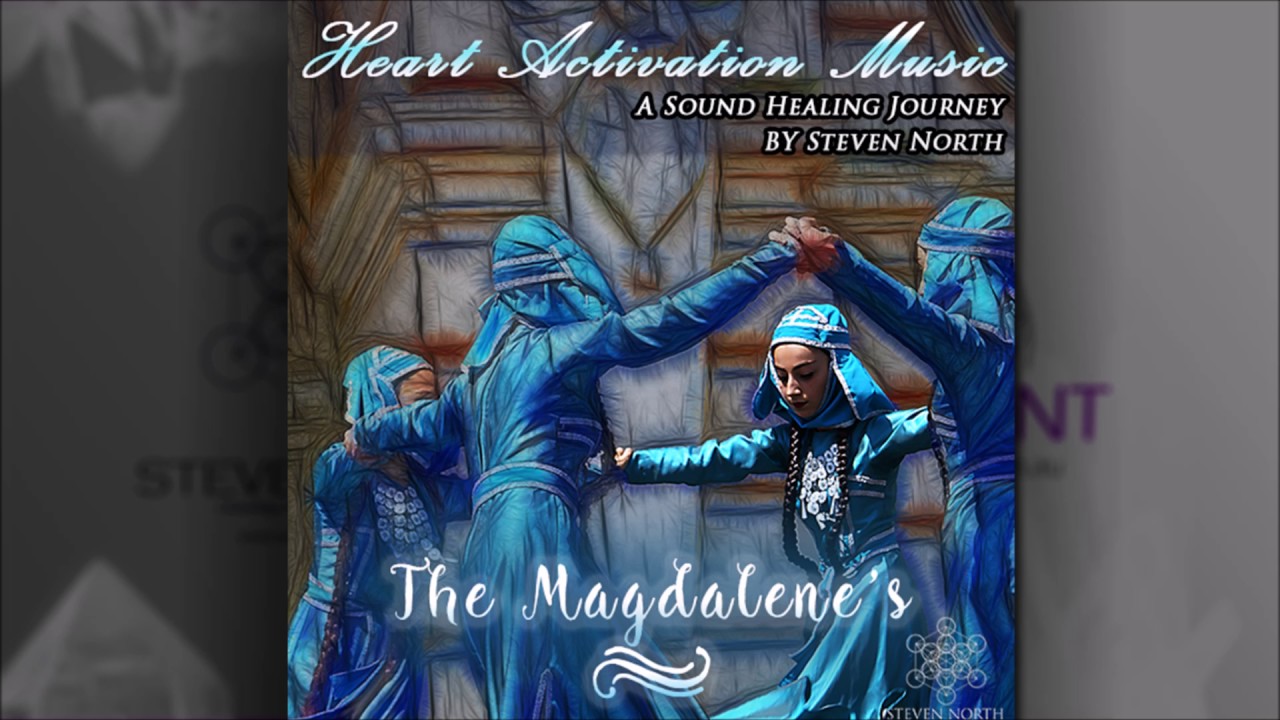 The Magdalene's (Heart Activation Music) - YouTube
