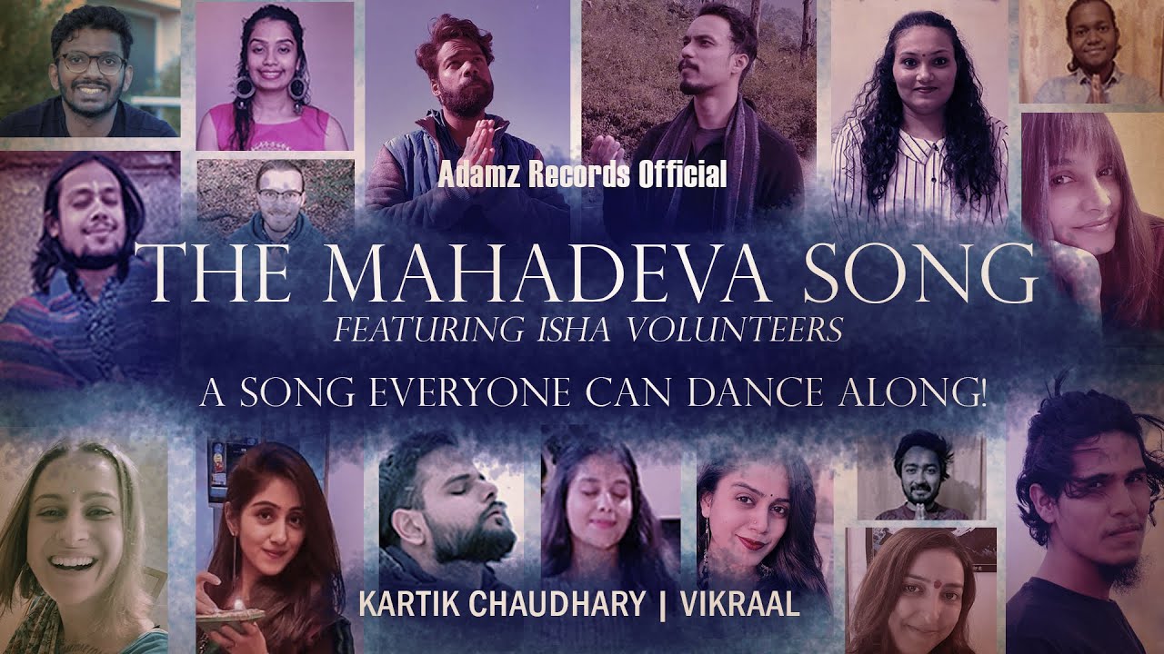 The Mahadeva Song ।। Experience The Ecstasy Of Shiva।। Featuring Isha ...