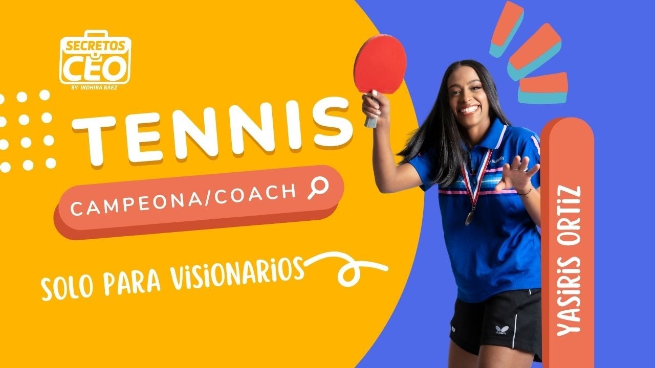 Yasiris Ortiz , Una campeona nacional de tenis con gran vision - YouTube