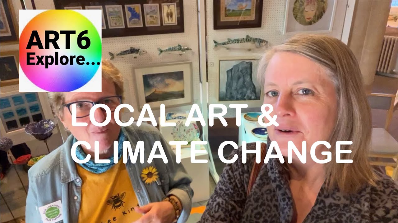 LOCAL ART & CLIMATE CHANGE - The local artists raising awareness of a ...