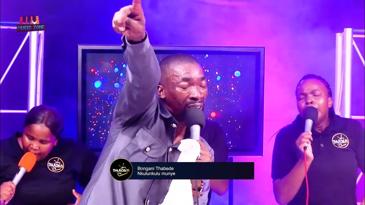 Nkulunkulu munye by Bongani Thabede - YouTube