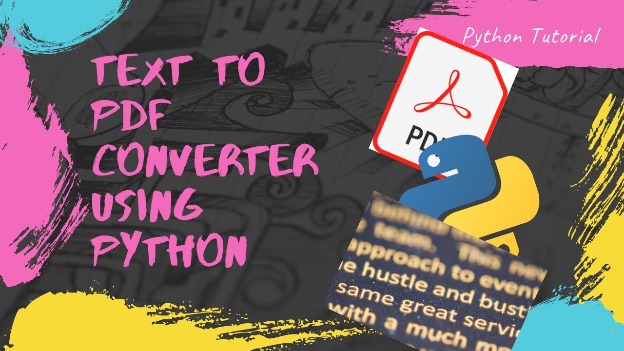Text To PDF Converter Using Python YouTube Text To PDF Converter Using Python YouTube