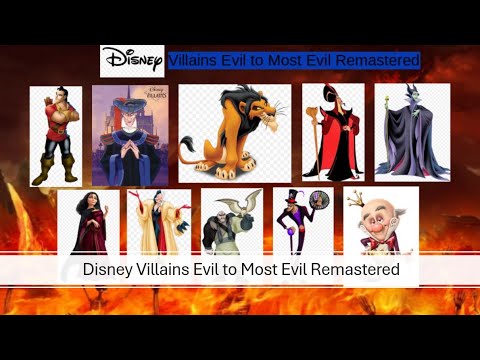 Disney Villains Evil to Most Evil Remastered - YouTube