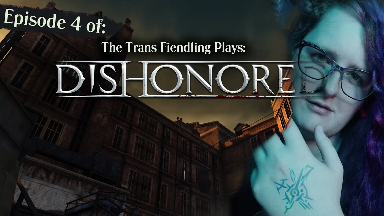 A Doctor A Day Keeps The Weepers Away | Dishonored - Episode 4 - YouTube