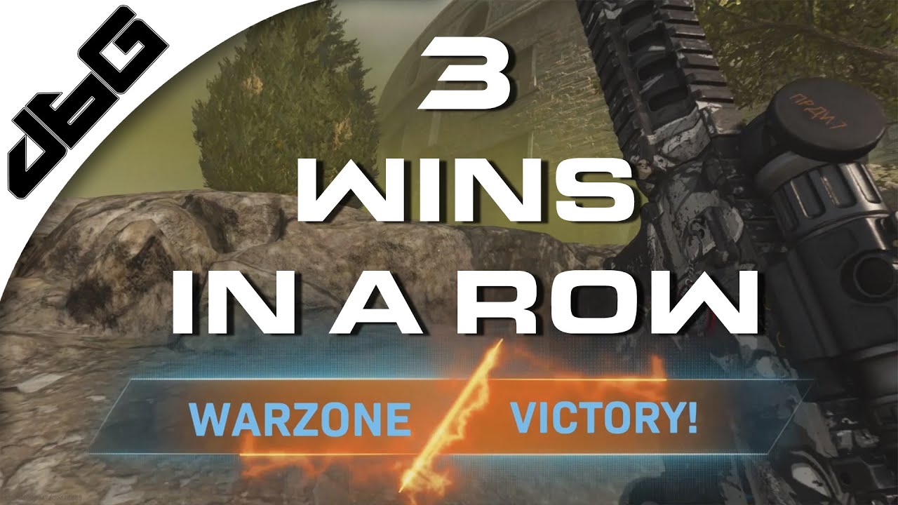 Warzone 3 Wins In A Row Youtube