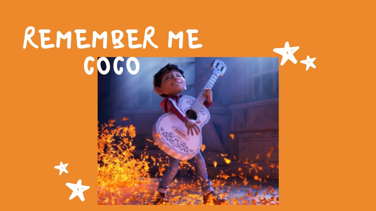 PRONUNCIACIÓN y letra- Remember Me - Coco - YouTube
