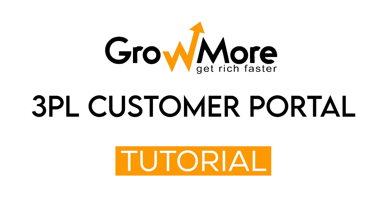 GrowMore 3PL's Online Customer Portal Tutorial | 3PL Portal Complete Overview | GrowMore - YouTube