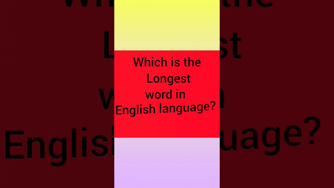 Longest word in English language | pronunciation | Meaning ️ # ...