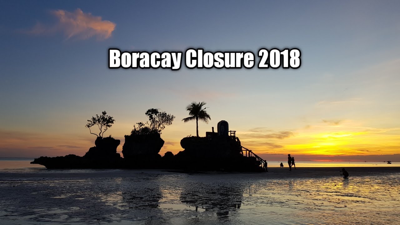 Boracay Closure 2018 - YouTube