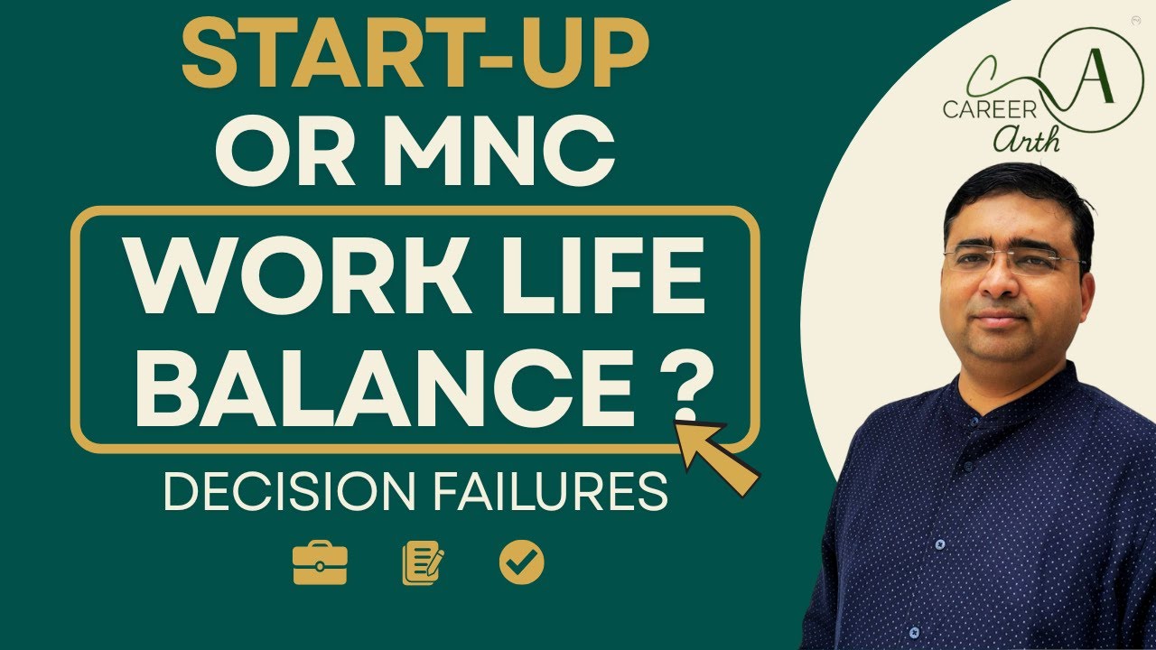 Startup vs MNC: Who REALLY Has Better Work–Life Balance? - YouTube