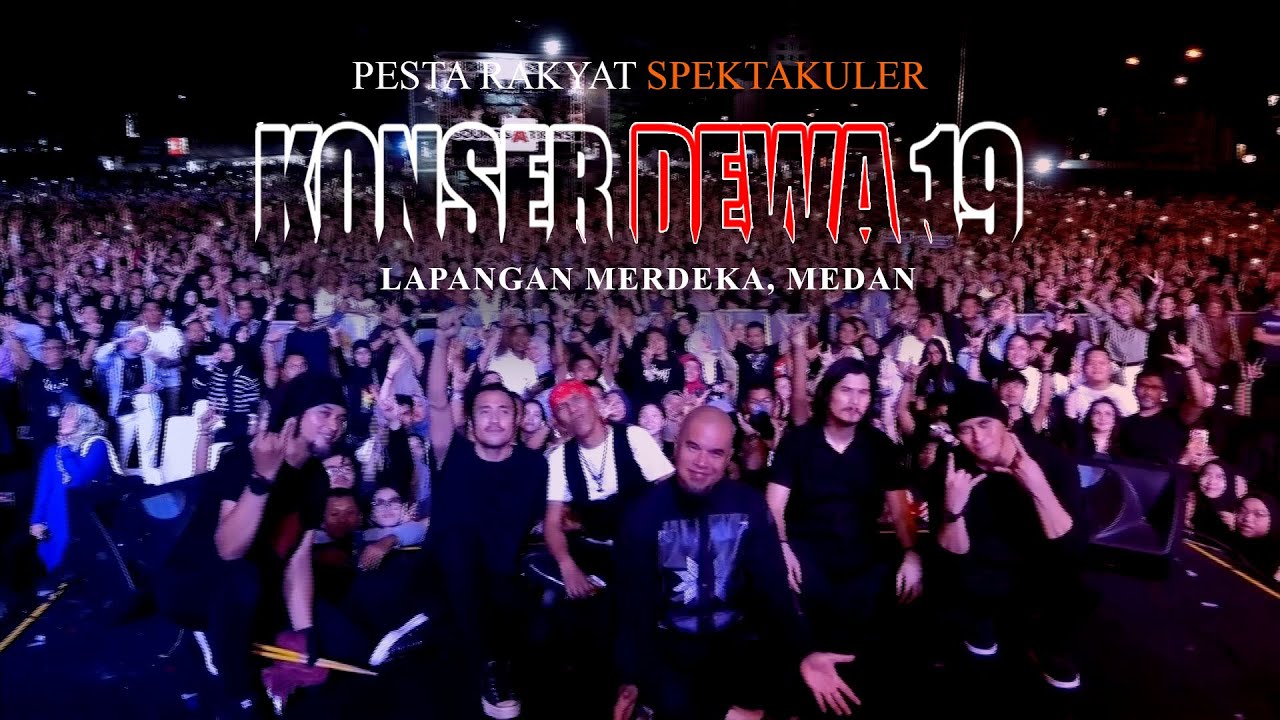 FULL Konser Pesta Rakyat Spektakuler Dewa 19 and Andra The Backbone ...